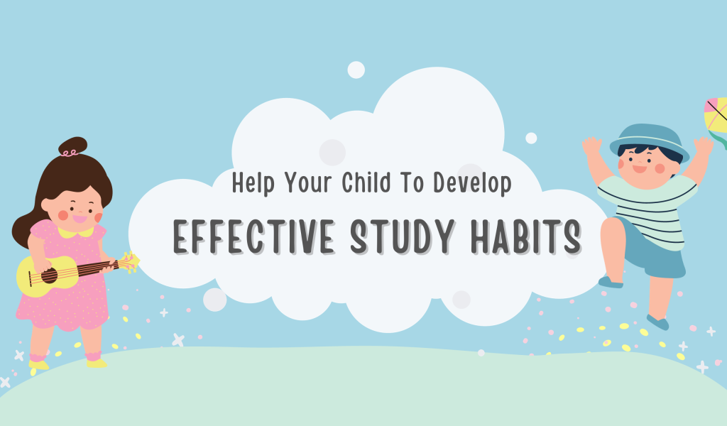 Help Your Child To Develop Effective Study Habits | Explico - Explico Blog